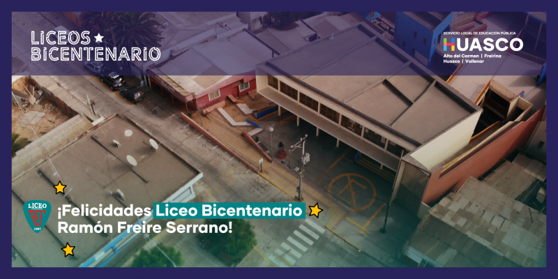 Liceo General Ramón Freire recibe la categoría de Liceo Bicentenario ...